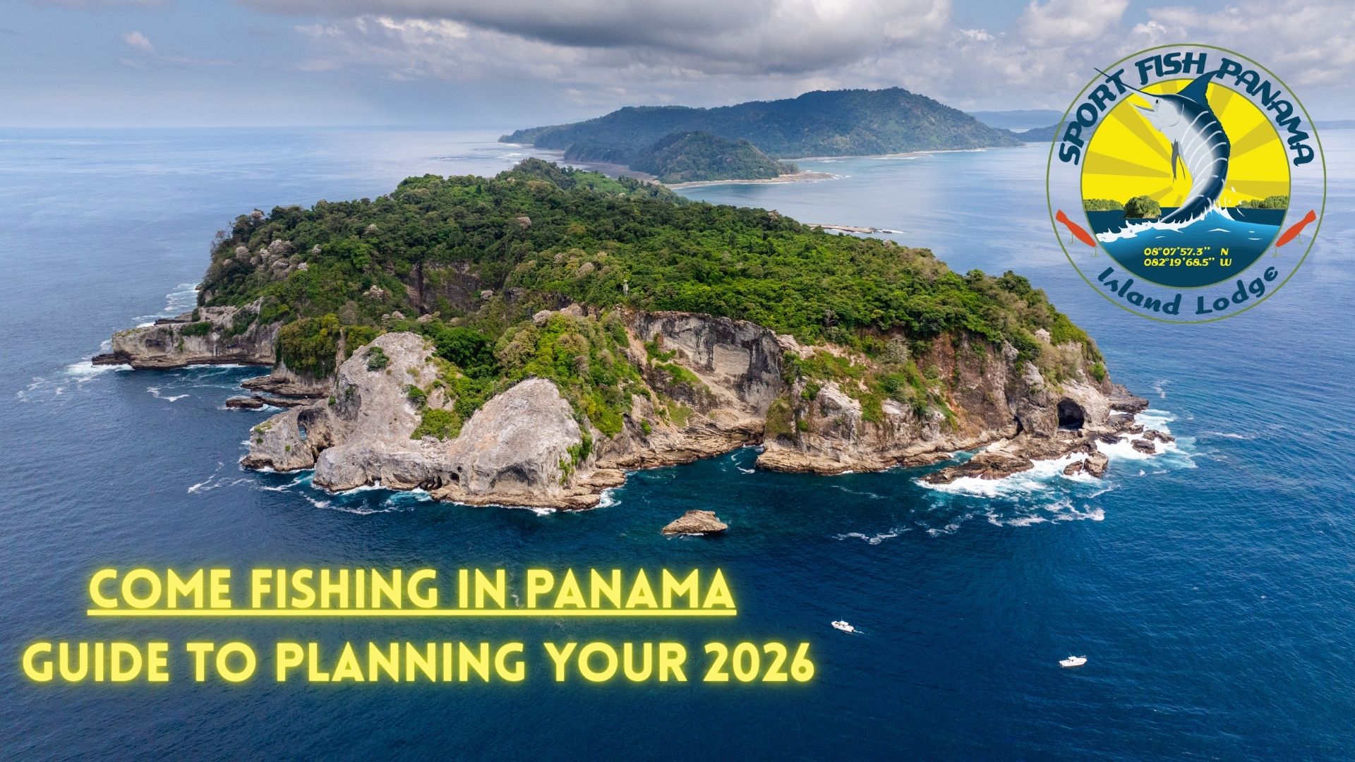 Come Fishing in Panama. Guide to Planning Your 2026 - Fish Panama Today